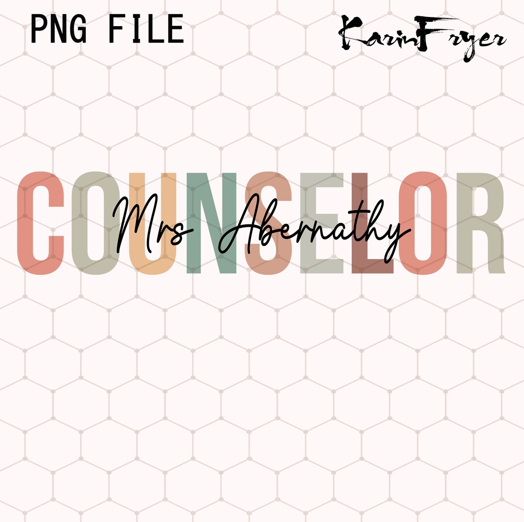 Custom Counselor Png, Personalized Counselor Sublimation Design, School ...