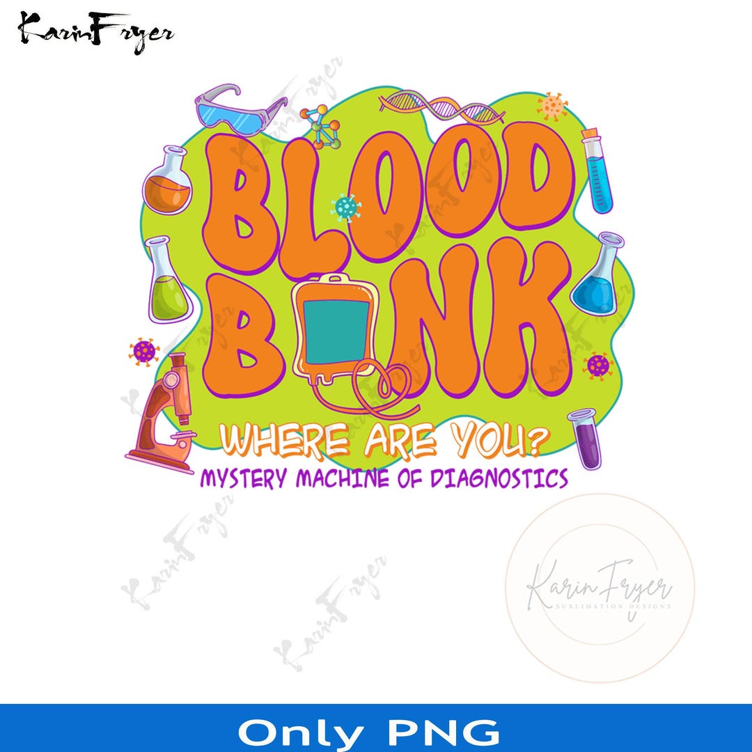 Blood Bank Lab Week 2025 Png,mystery Machine of Diagnostic Png,mystery ...