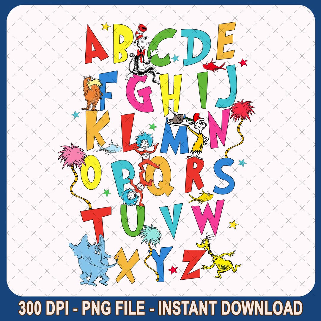 Buy Dr Seuss Alphabet Png, Dr Seuss Png, Dr Seuss Day Png, Cat in the ...