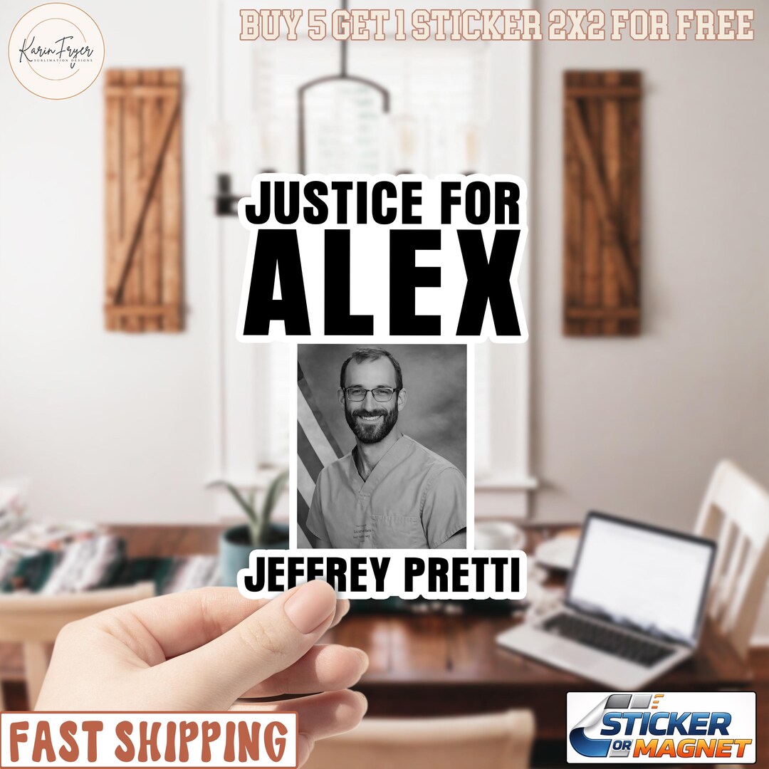 Say His Name Alex Jeffrey Pretti Sticker, Justice for Alex Pretti Decal ...