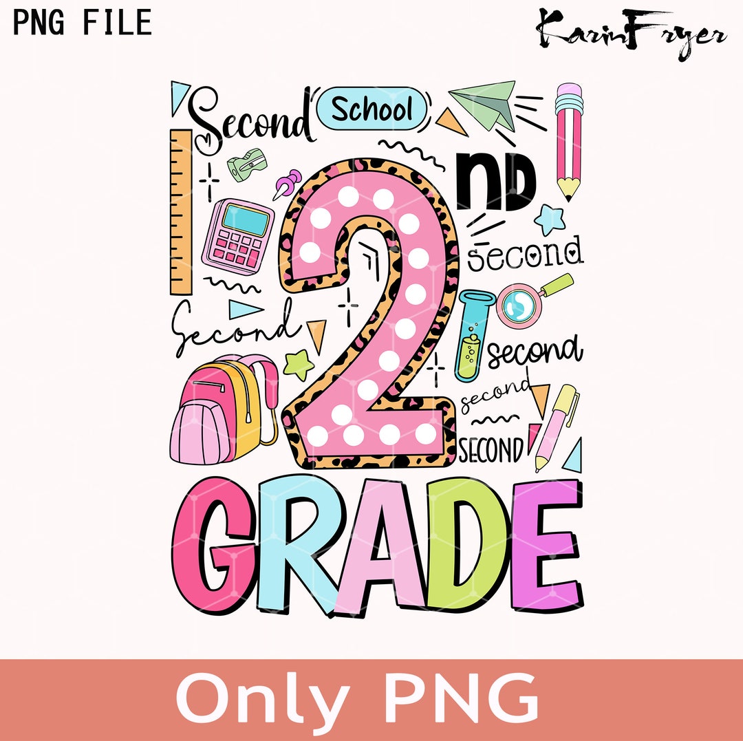 Second Grade Png,back to School Png,2nd Grade Png,teacher Png,back to ...