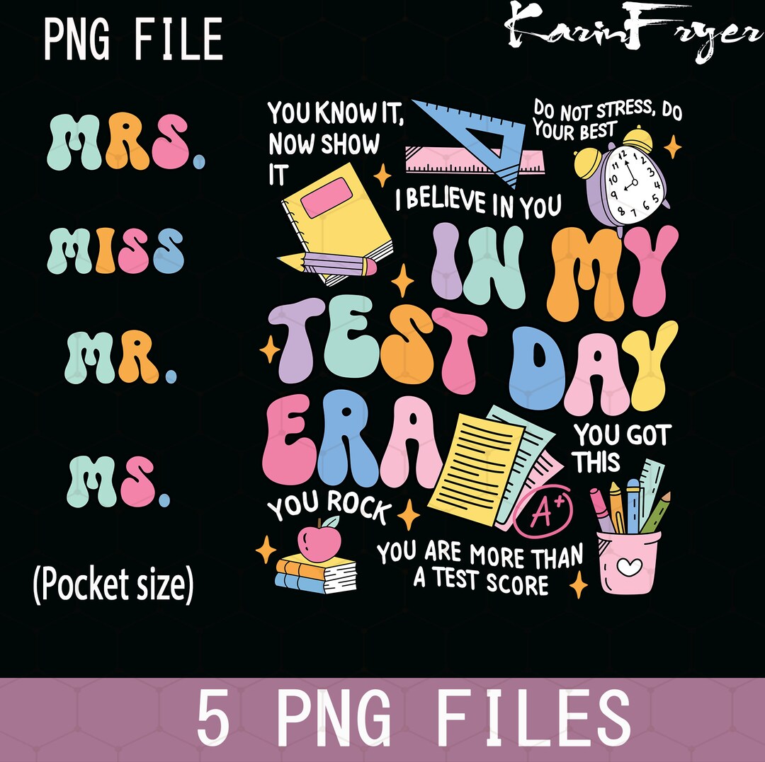 In My Test Day Era Png Retro Test Day Png Design Sublimation Testing ...
