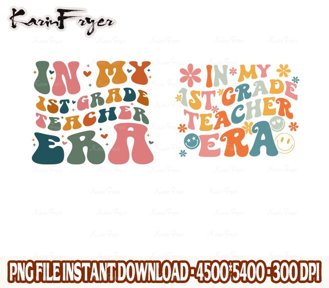In My First Gradea Teacher Era Png First Grade Teacher Png - Etsy