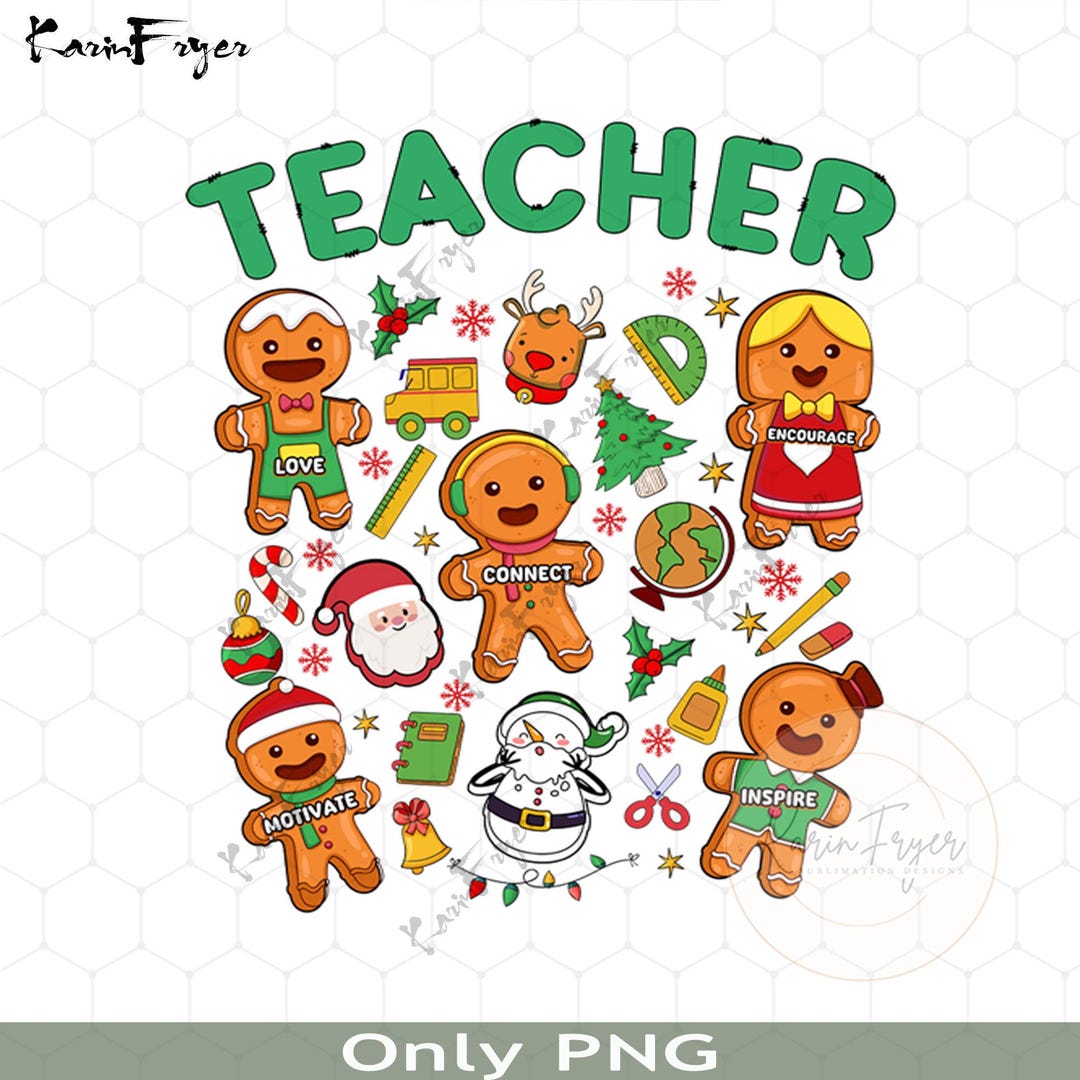 Gingerbread Teacher Png Teacher Christmas Png Teacher of Smart Cookies ...