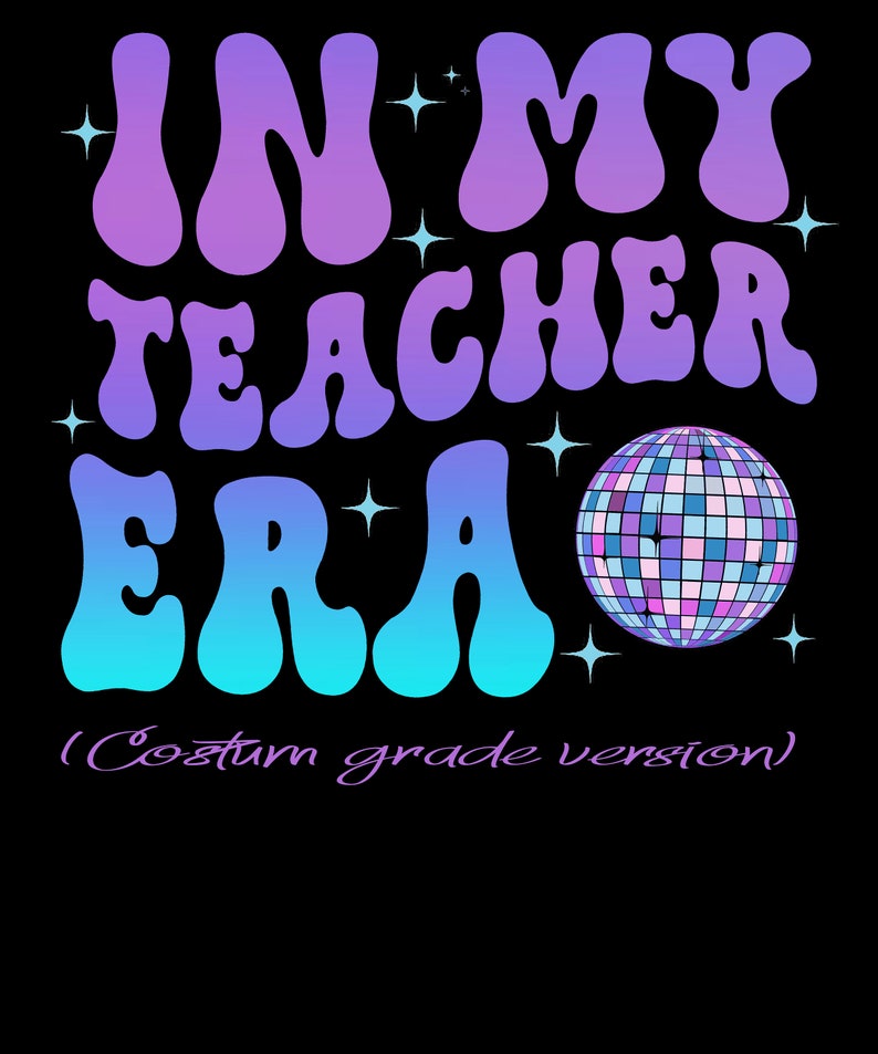 In My Teacher Era Png Teacher Era Png in My Teacher Era - Etsy