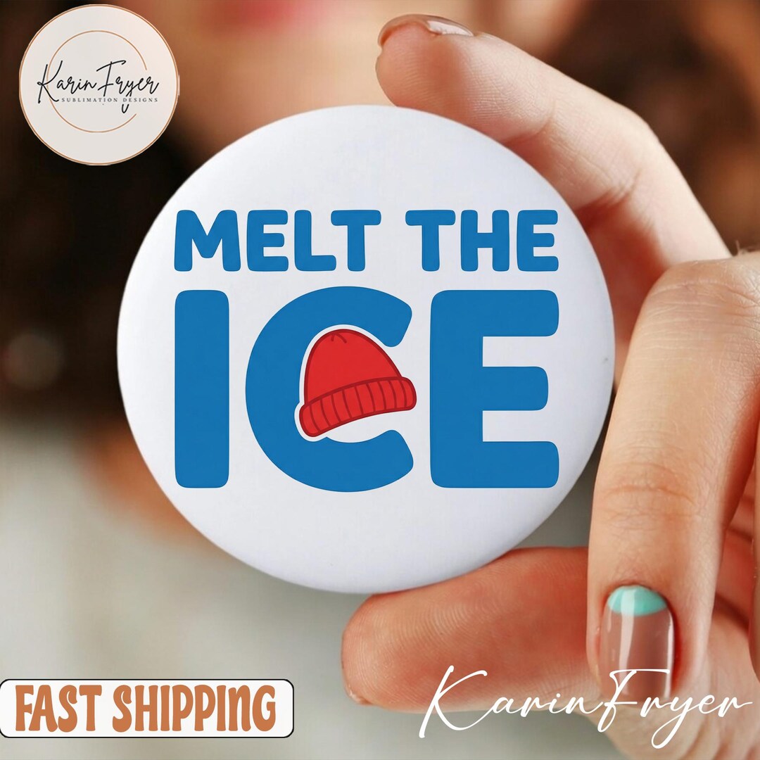 Melt the ICE Pin Button, Anti ICE Pin, Human Rights Button, Political ...