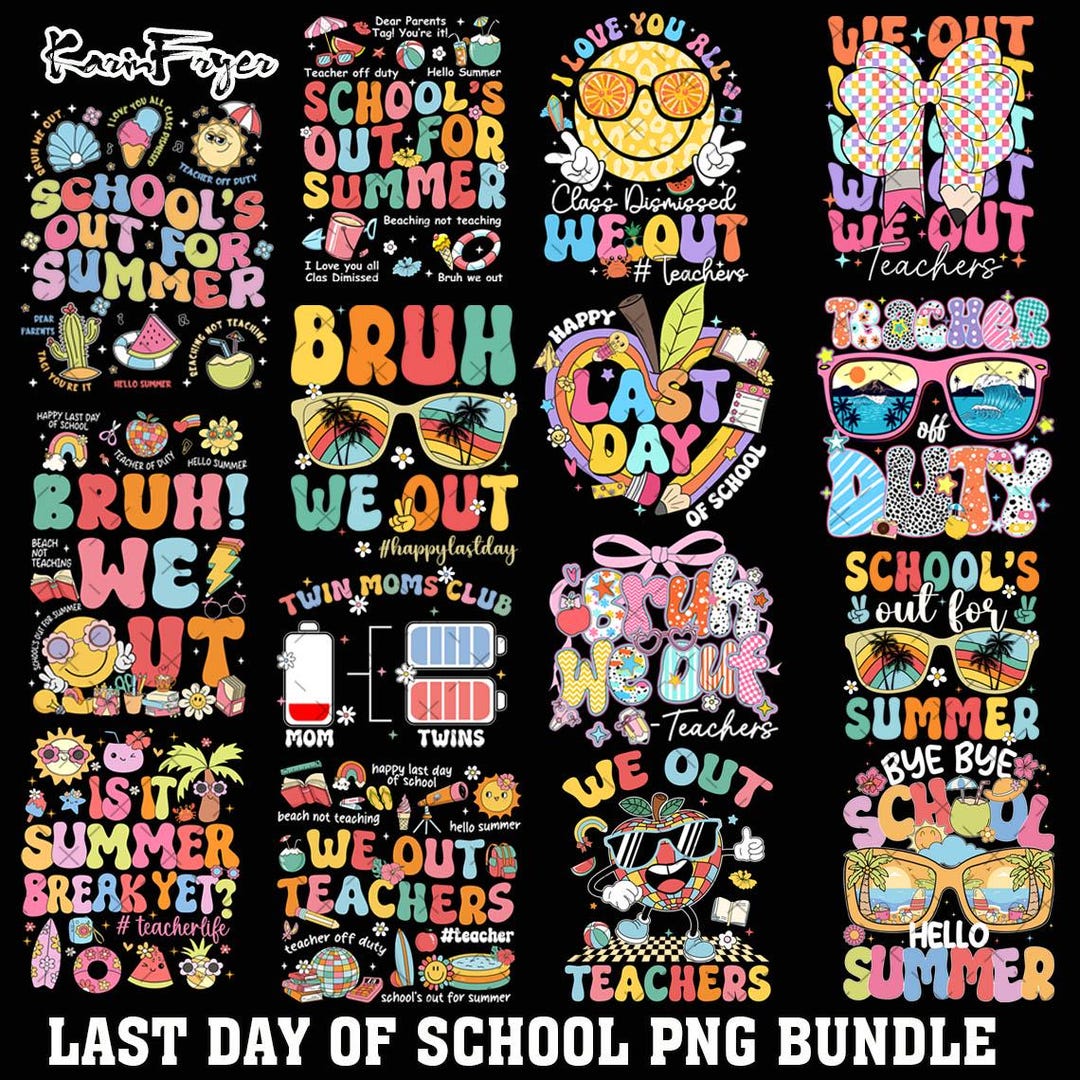 20 Last Day of School Png Bundle, Class Dismissed Png, School's Out for ...