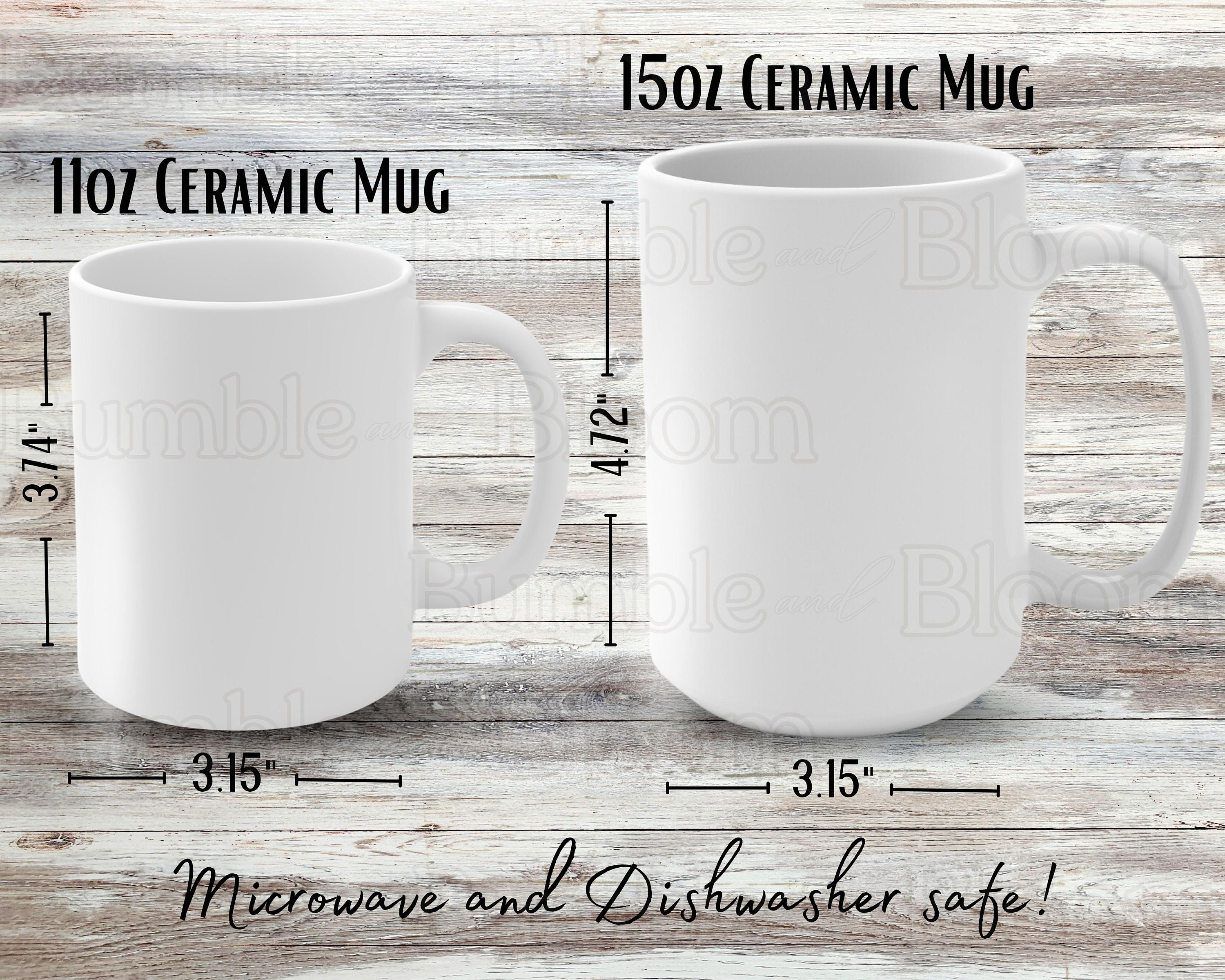 Mug Size Chart 11 Oz Coffee Cup Mockup 15oz Coffee Cup Sizing for ...