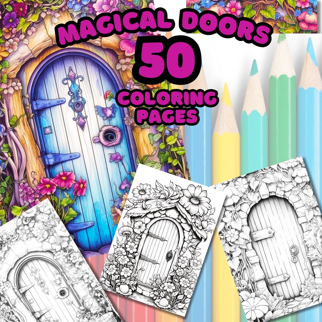 Digital Download: 50 Magical Doors Coloring, Blooming Fairy House ...