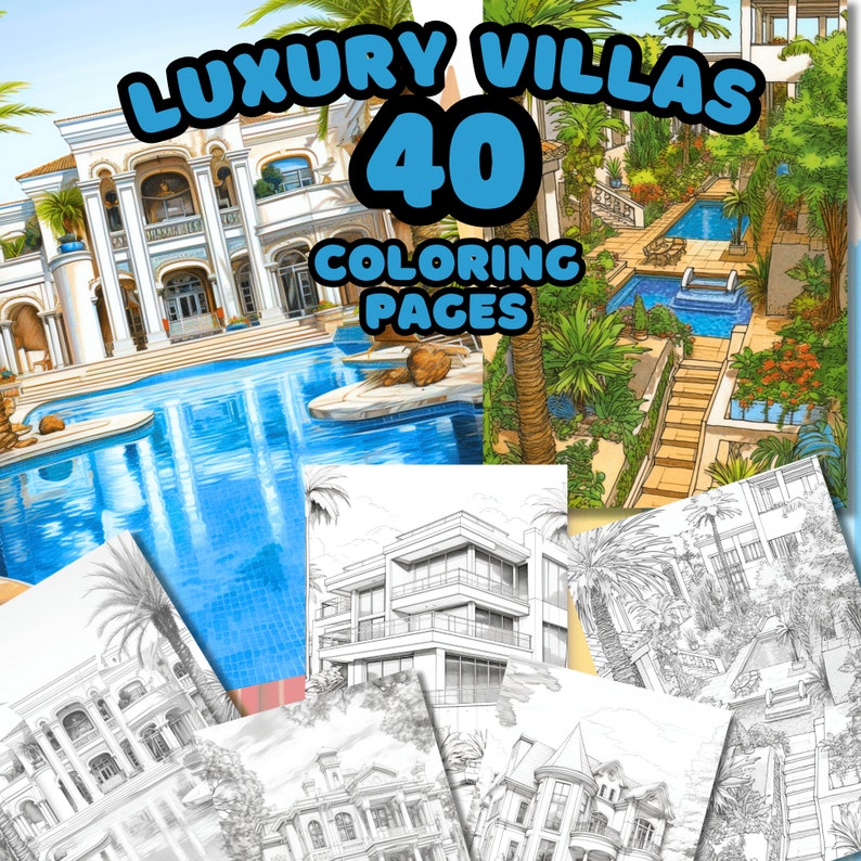 Luxury Villas Color Pages: Adult Coloring of Architecture, Grayscale ...