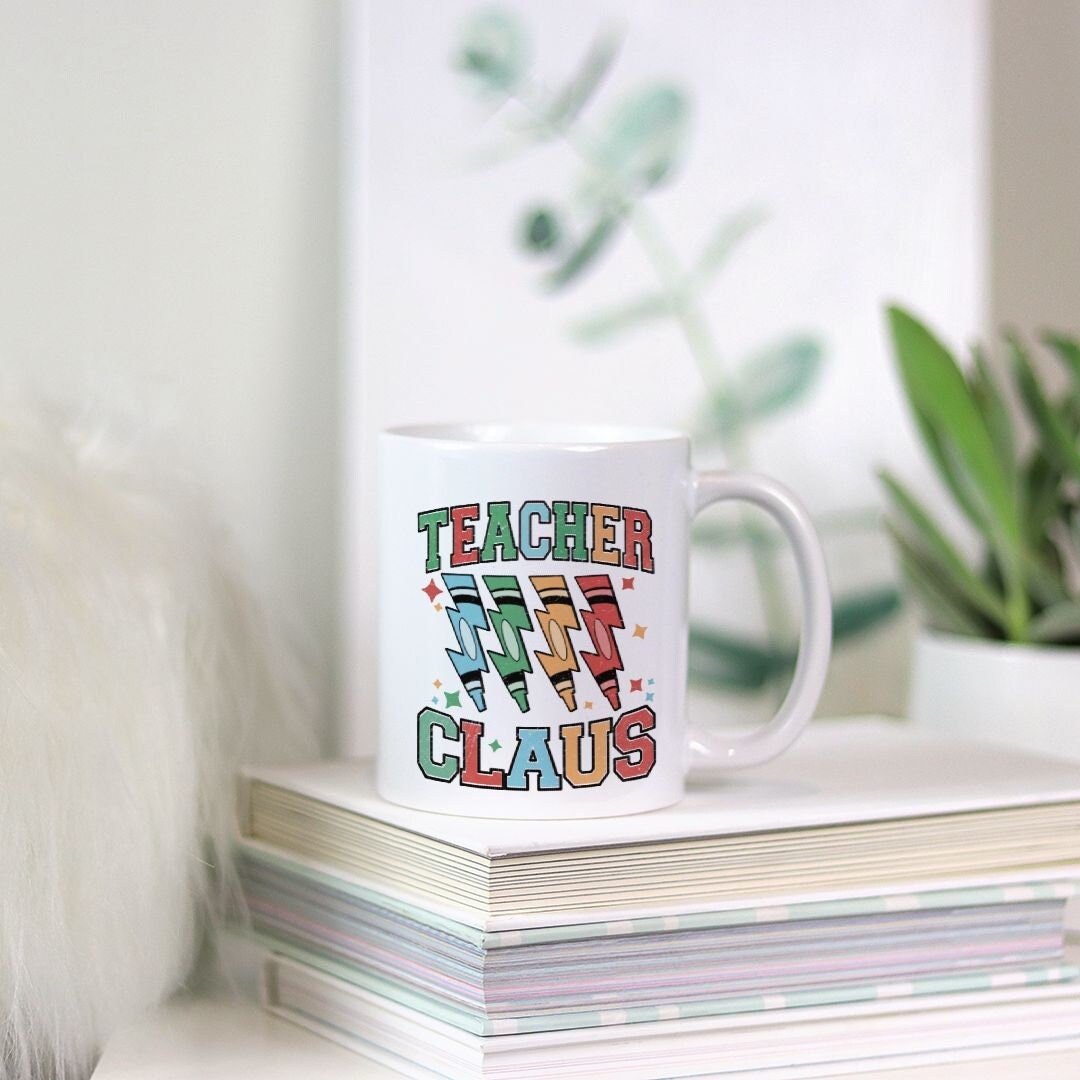 Teacher Claus Coffee Mug Teacher Mug Gift for Teacher - Etsy
