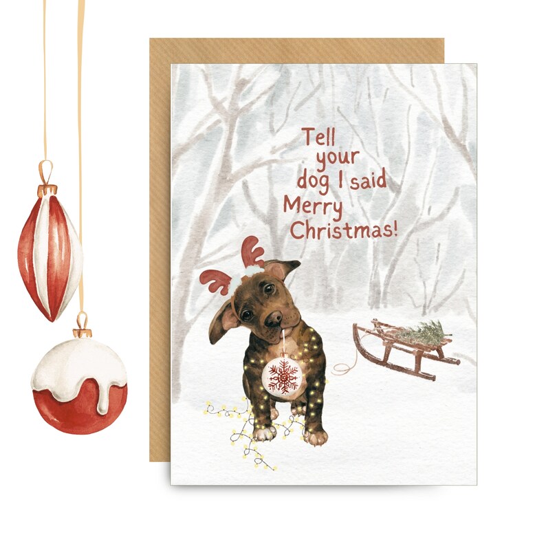 Cute Pit Bull Dog Christmas Card Tell Your Dog I Said Merry Christmas ...