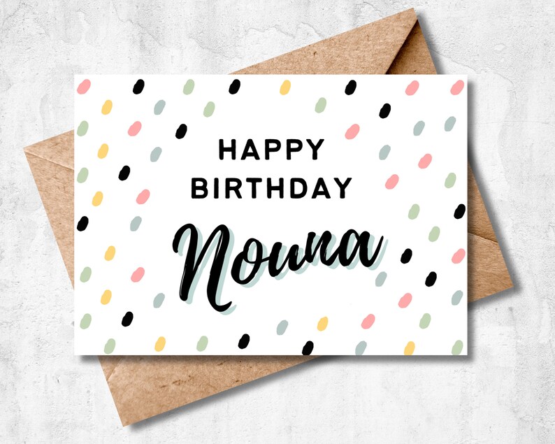 Printable Birthday Card, Happy Birthday Nouna Card, Nouna Birthday Card ...