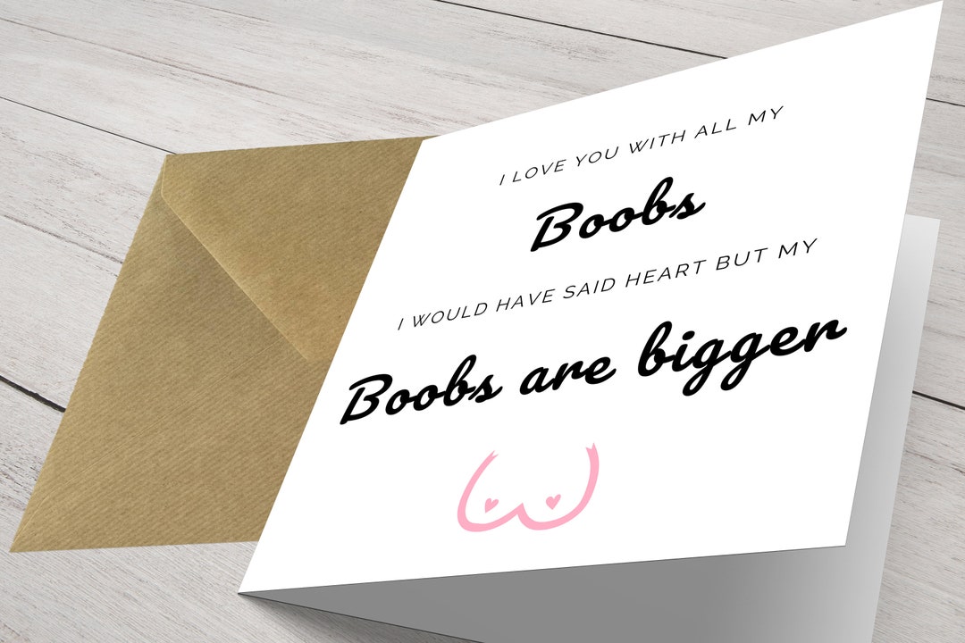 Cheeky Love Note: Funny Boobs Are Bigger Than My Heart – Unique ...