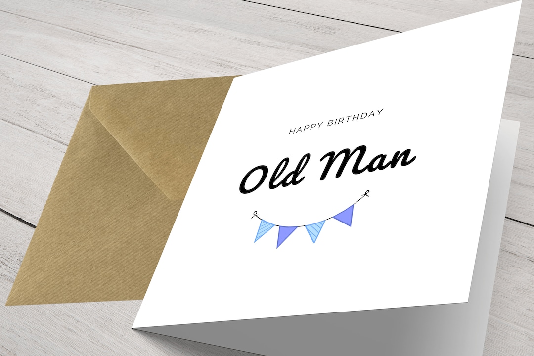 Heartfelt Happy Birthday Wishes for Old Man - Handcrafted Card With ...