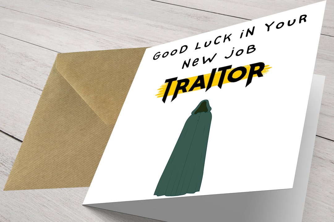 Good Luck in Your New Job TRAITOR! Good Luck Card, Personalised New Job ...