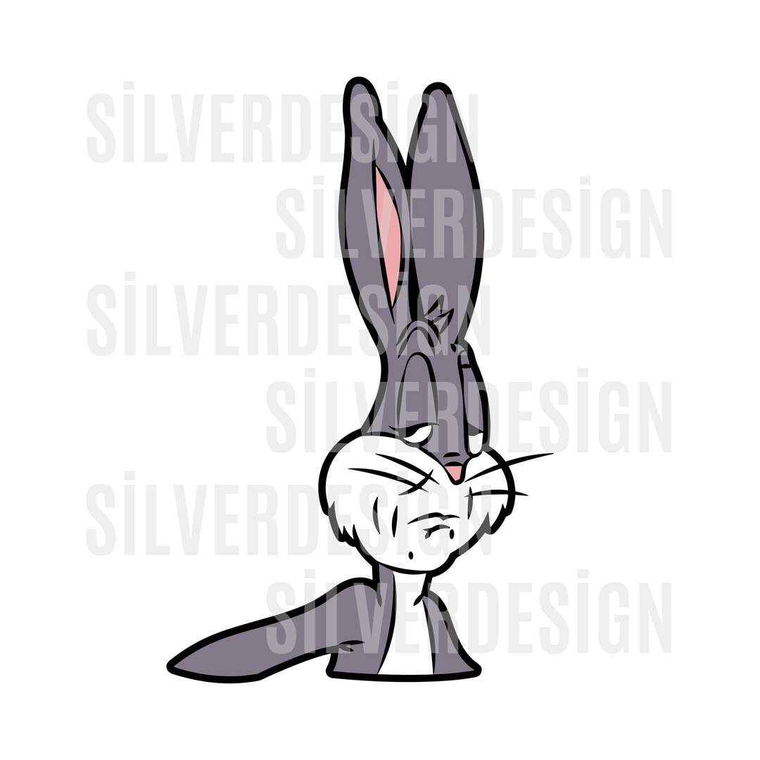 Bugs Bunny Not Bad Meme SVG PNG , Memes Svg, Digital Download, Instant ...