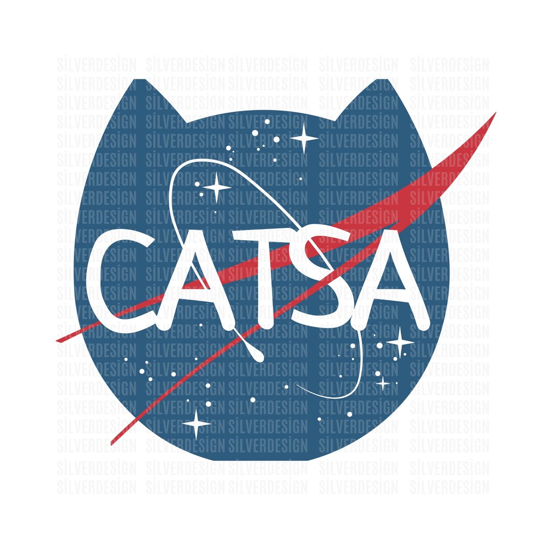 Catsa Svg Cut File, Nasa Svg, Premium Vector Files for Cricut Machine ...