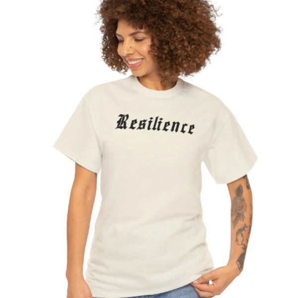 Resilience T Shirt - Etsy