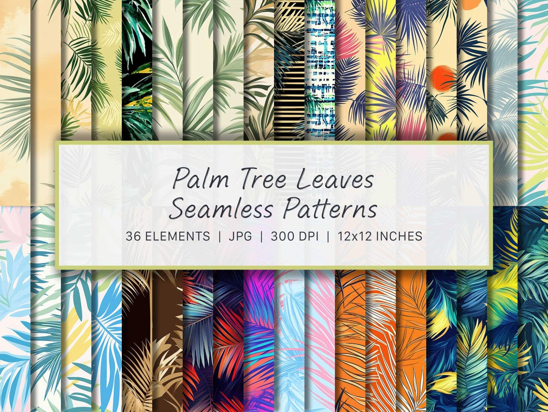 Palm Tree Leaves Seamless Patterns | 36 Tropical Jungle Digital Papers ...