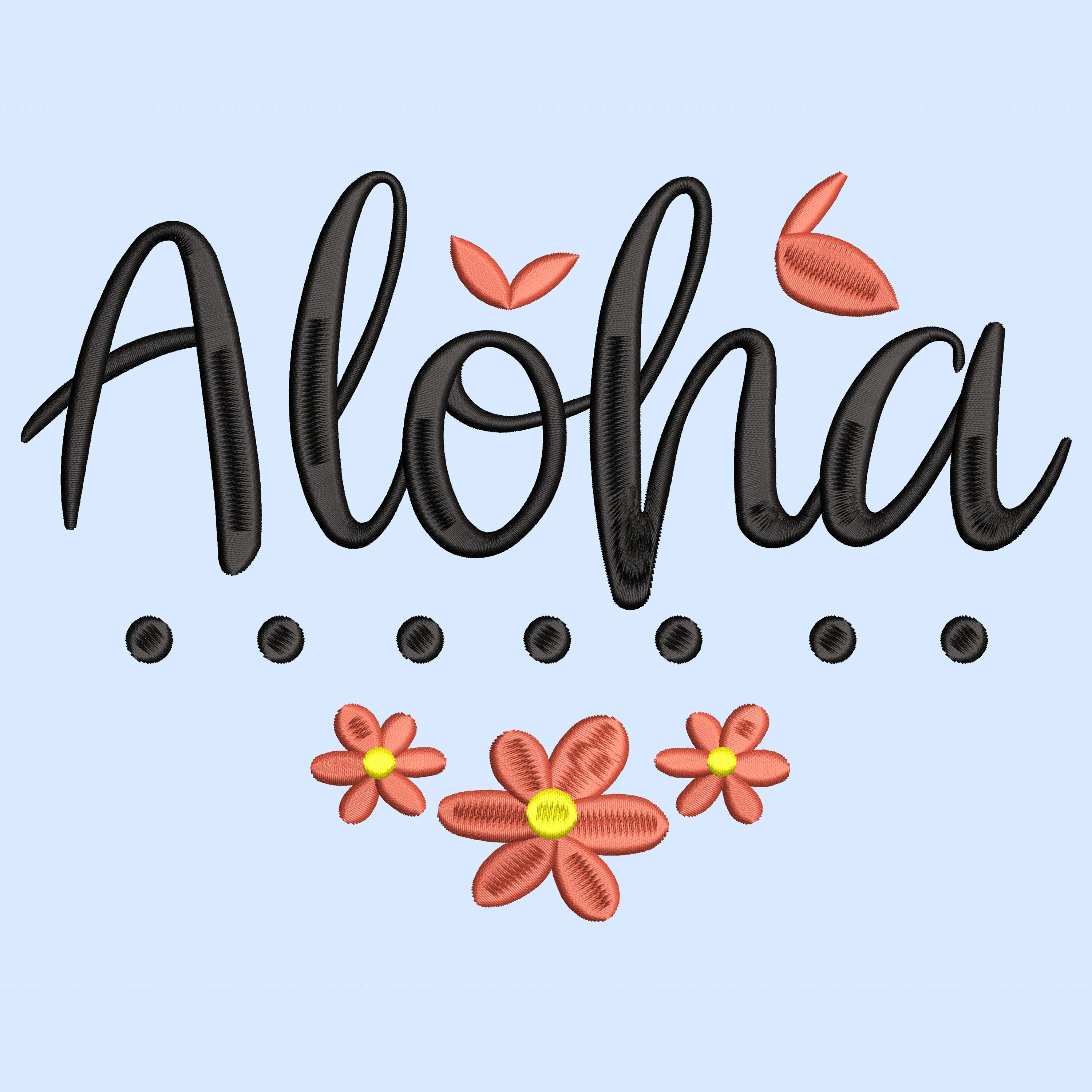 Aloha Flowers Embroidery Design Hawaii Aloha Embroidery File - Etsy
