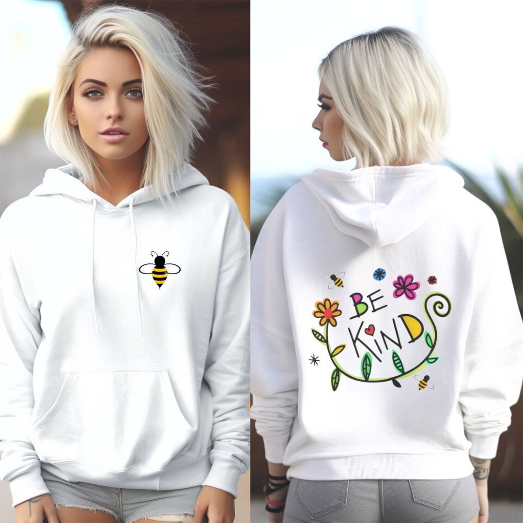 Be Kind Hoodie | Be Kind Hooded Sweatshirt | Be Kind Hoodies | Positive ...