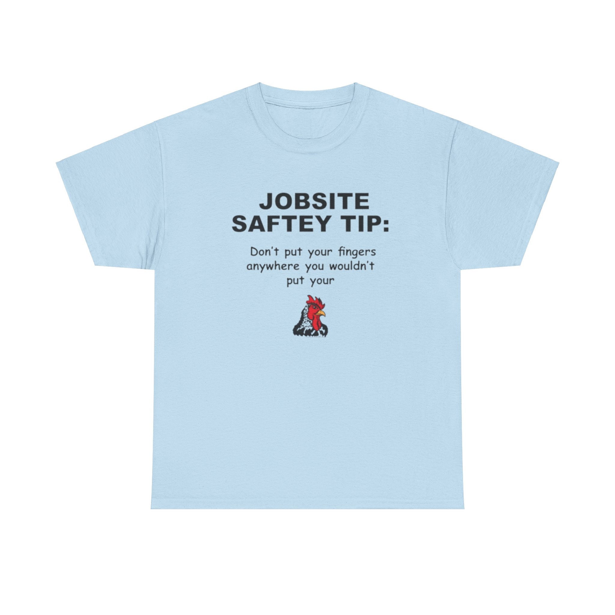 Jobsite Safety Tee | Safety Tee | Don't Put Your Fingers Tee | Funny ...