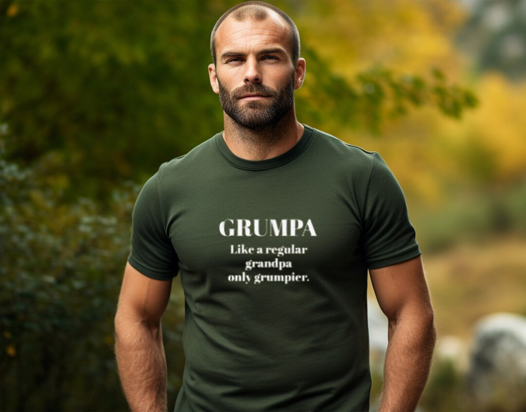 Grumpa Tee | Grumpa Like a Regular Grandpa Only Grumpier | Unisex Heavy ...