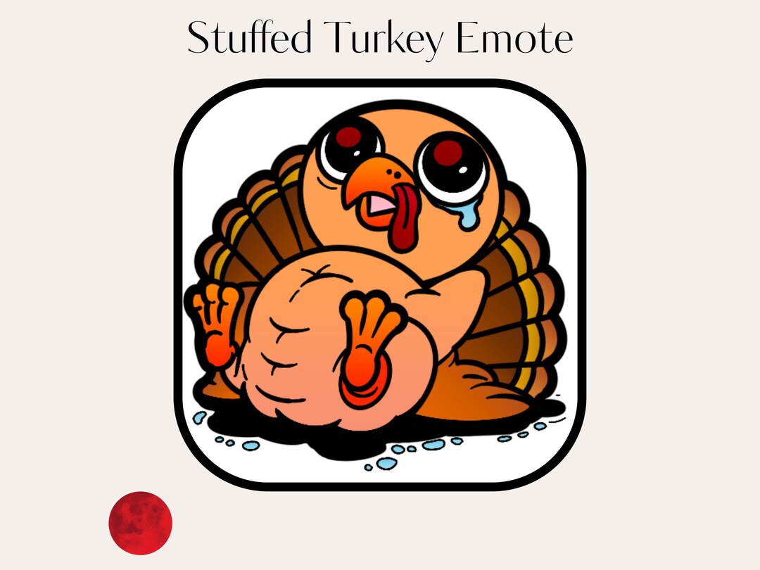 Stuffed Turkey Emote - PNG Digital File Instant Download - Twitch ...