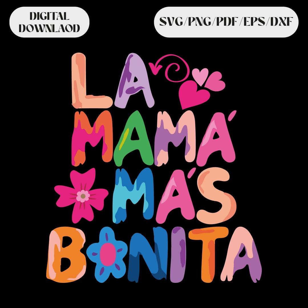 La Mamá Más Bonita PNG, SVG Karol G Style | Vector File | Instant ...