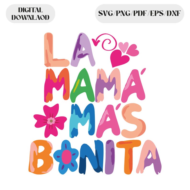 La Mamá Más Bonita PNG, SVG Karol G Style | Vector File | Instant ...