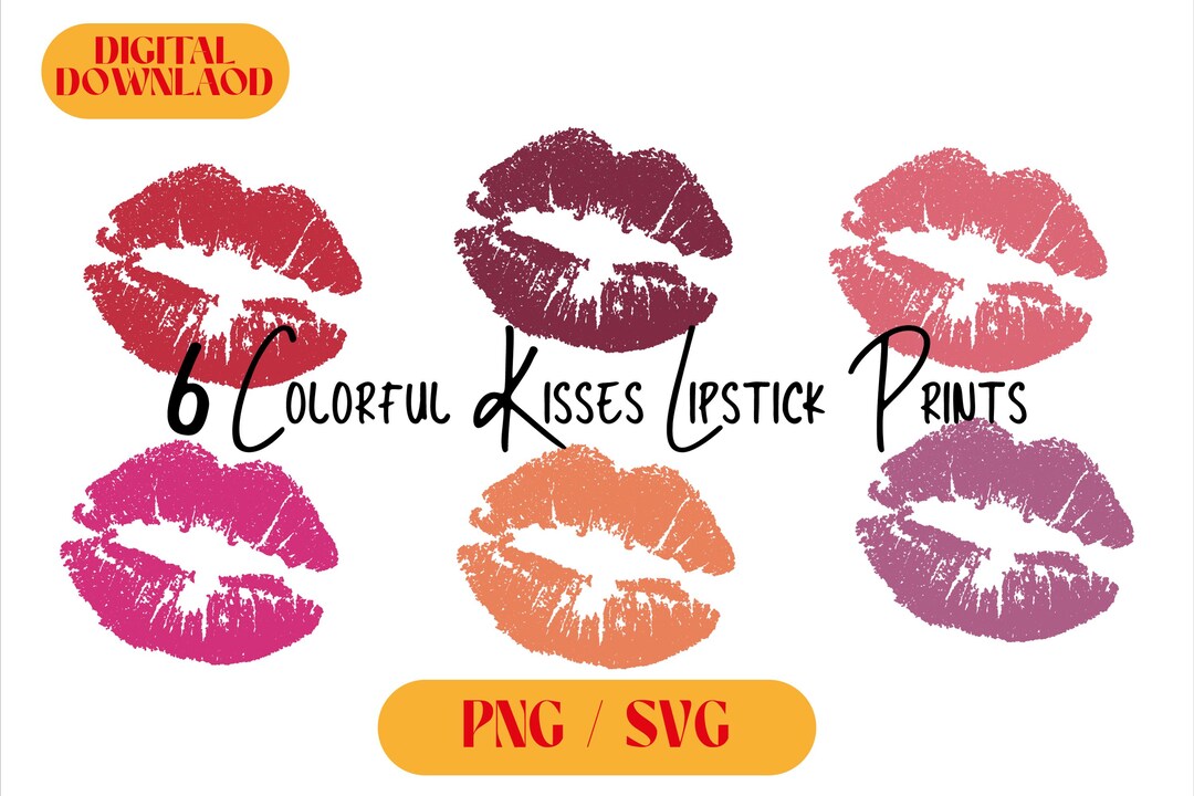 6 Colorful Lipstick Kisses Prints PNG, SVG Lips Kiss Mark - Etsy