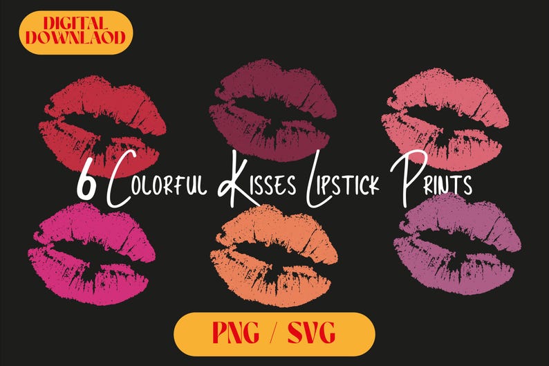 6 Colorful Lipstick Kisses Prints PNG, SVG Lips Kiss Mark - Etsy