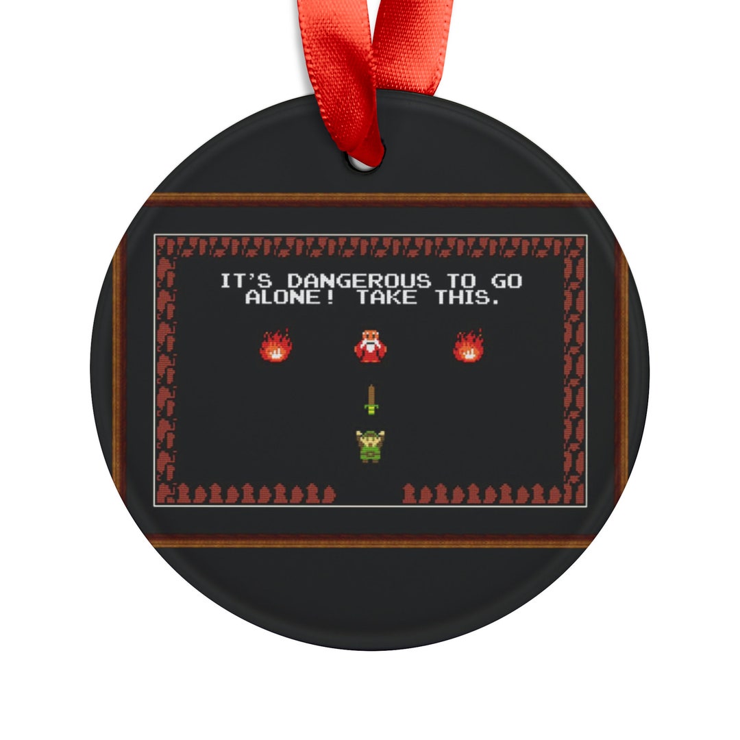 Retro 8 Bit Link Its Dangerous to Go Alone Acrylic Ornament With Ribbon ...