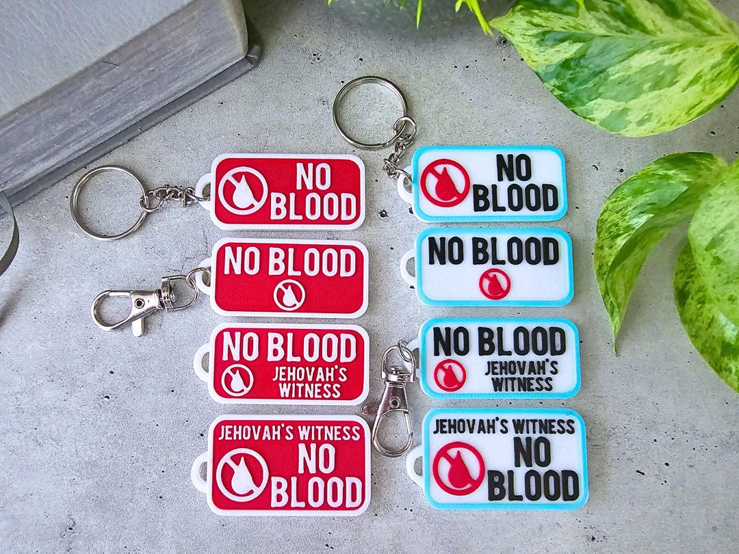 No Blood Keychain Tag for JW | 3D Printed DPA Medical Directive ...