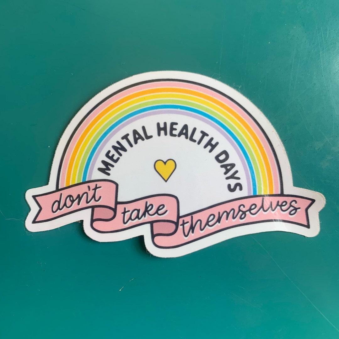 Mental Health Reminder Sticker - Etsy