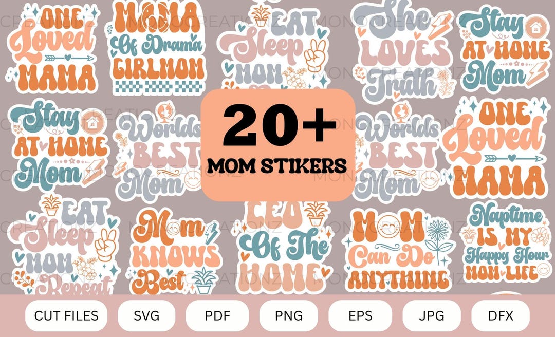 Mom Life Stickers: 20+ Designs SVG, PNG, DXF (digital Download) - Etsy
