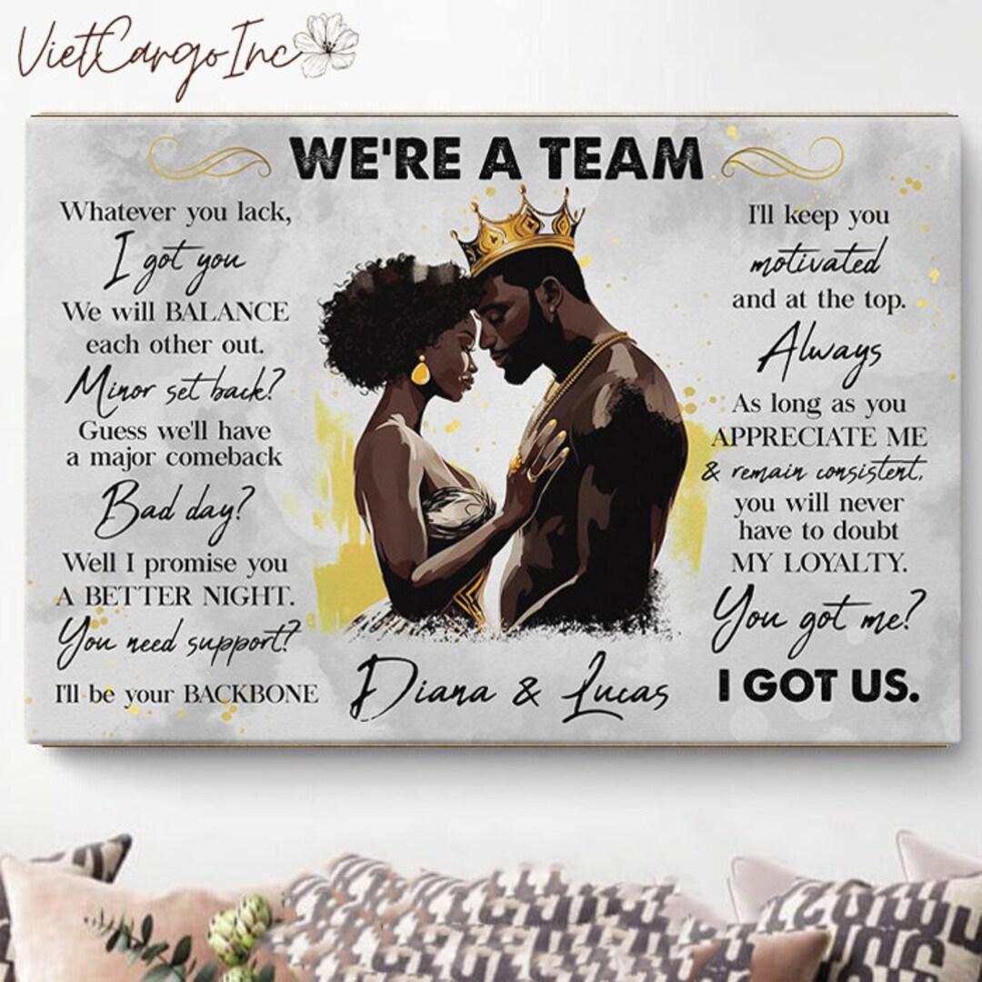 Personalized We're A Team I Got Us Canvas Poster Wall Artcustom Black ...