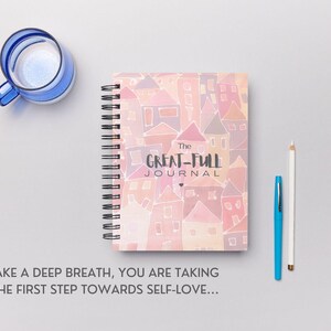 The Great-full Journal. A Unique Motivational Diary for Busy People ...