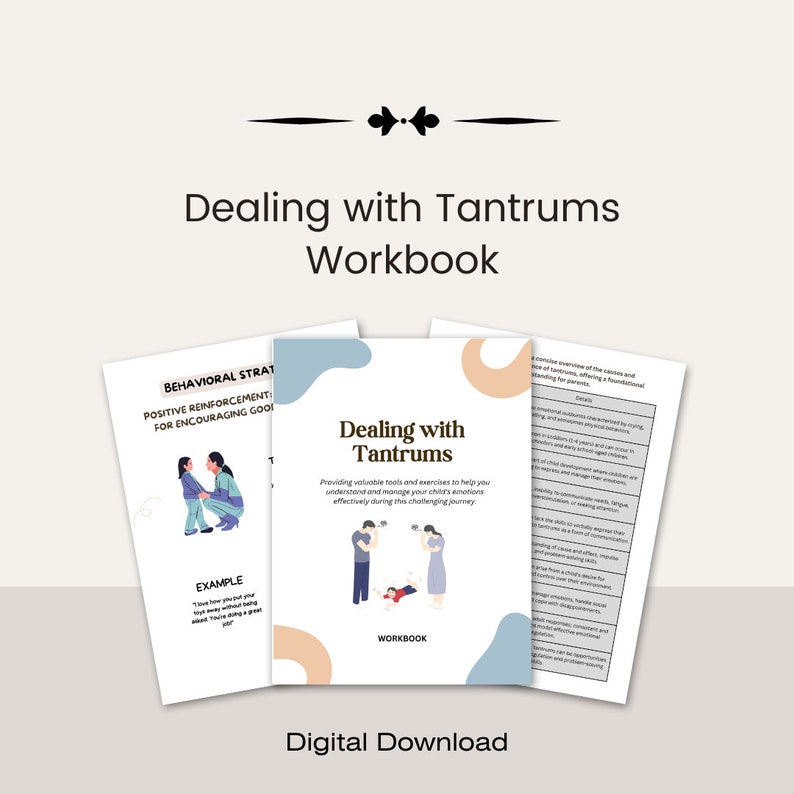 Dealing With Tantrums Workbook, Comprehensive Guide, Parenting Strategies for Tantrums ...