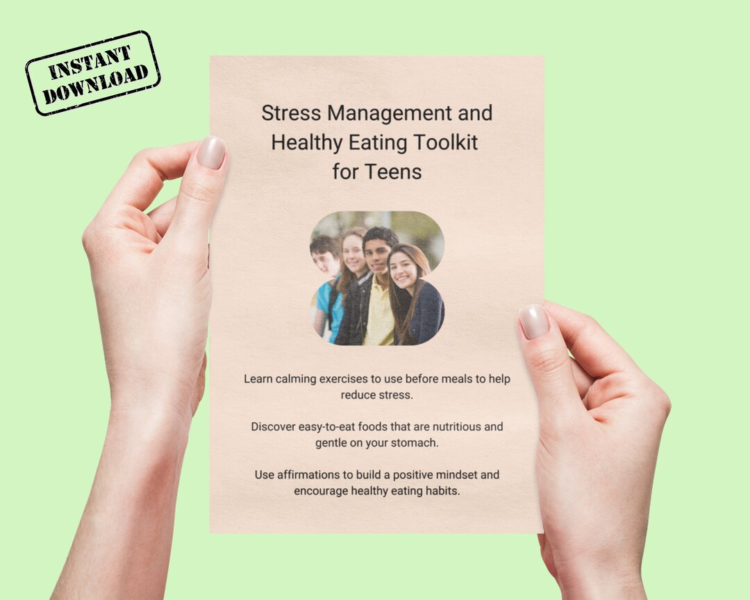 Stress Management and Healthy Eating Toolkit for Teens, Toolkit for ...