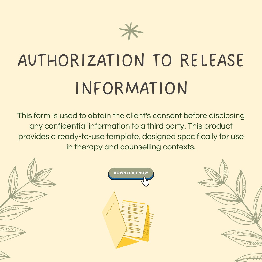 Authorization to Release Information, Authorization for Release of Confidential Information ...