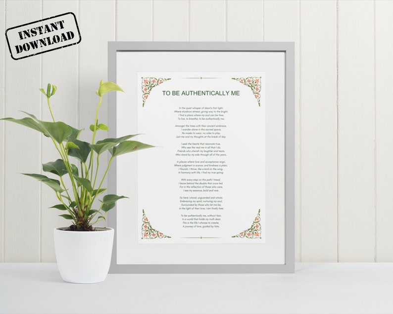 To Be Authentically Me Poem, True Self Poetry, Genuine Connections Poem ...