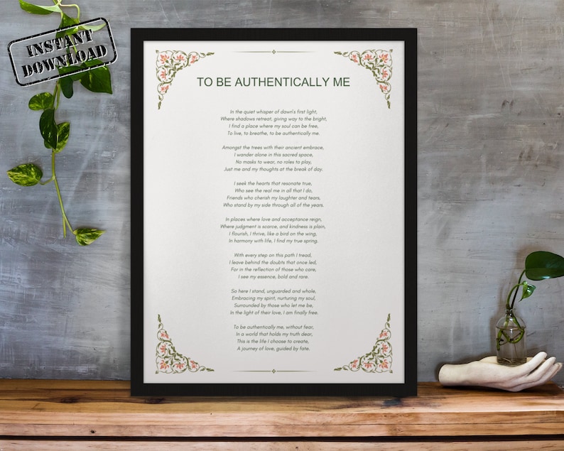 To Be Authentically Me Poem, True Self Poetry, Genuine Connections Poem ...