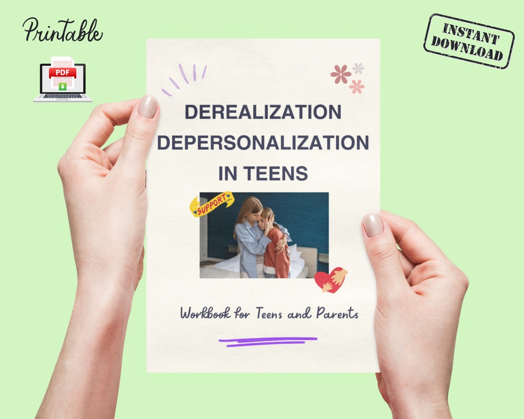 Derealization and Depersonalization Workbook for Teens and Parents ...