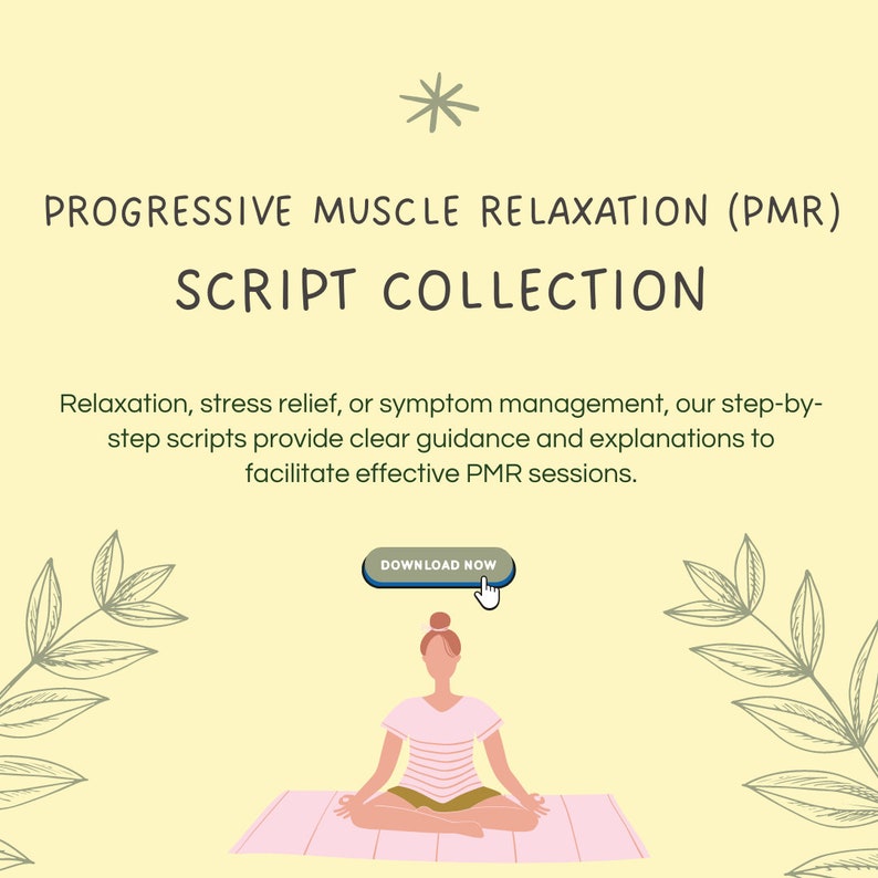 Progressive Muscle Relaxation (PMR) Script Collection, Ready-to-use ...