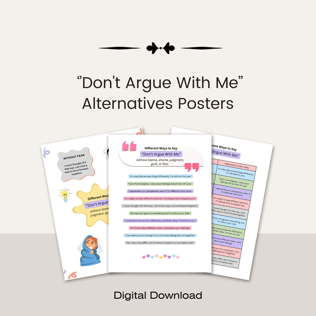 Don't Argue With Me Alternatives Posters, Positive Communication ...