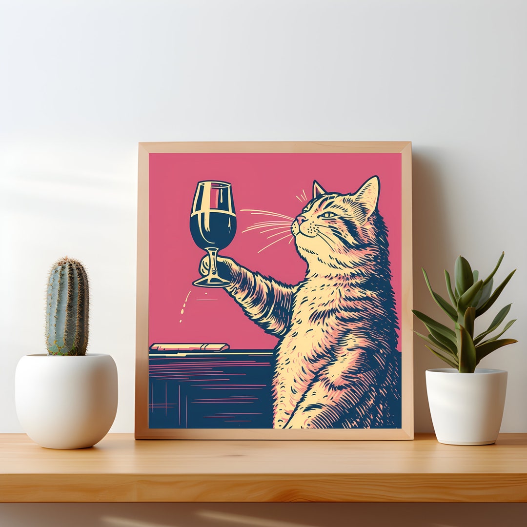 Tabby Cat Art, Quirky Home Decor, Wine Poster, Drink Wall Art, Funny ...