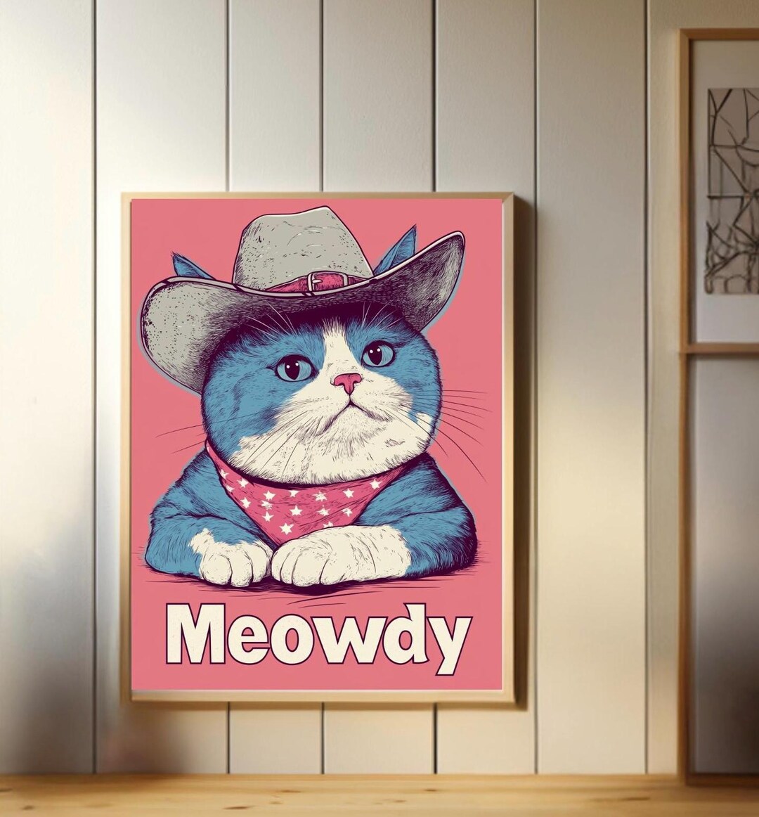 Meowdy Wall Art - Cowboy Cat Poster | Western Cat Decor | Quirky ...
