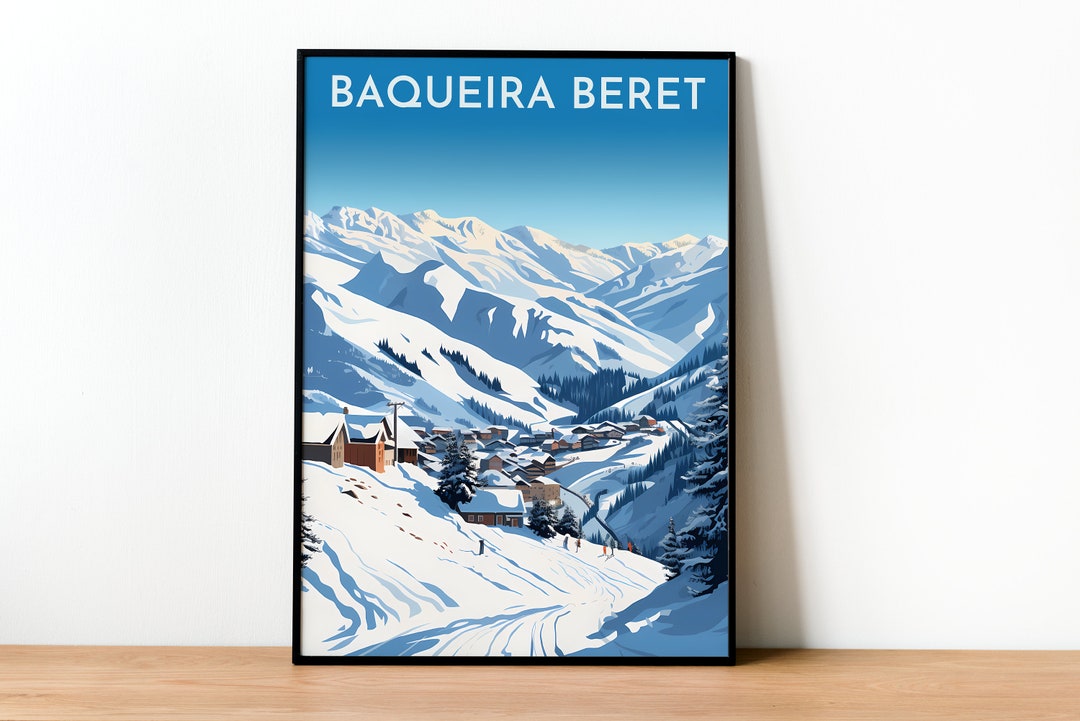 Baqueira Beret Poster/ Travel Poster/ Vall D'aran/ Ski Gift/ Travel ...